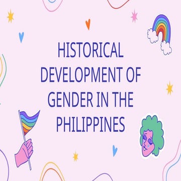 Historical Development and Language of Gender in the Philippines | PPTX