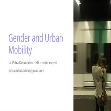 Gender and Urban Mobility_ Understanding the dynamics of urban movement ...
