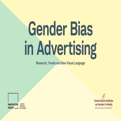 Gender bias in advertising - J.Walter Thompson | PDF