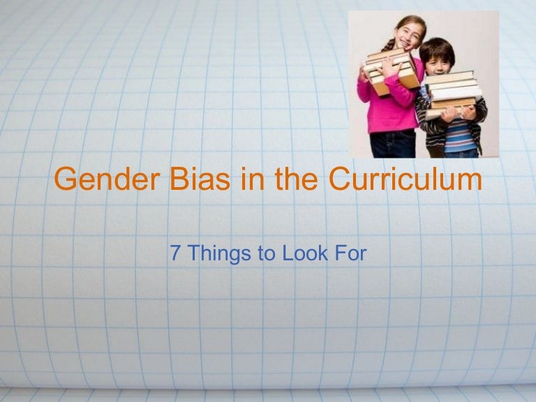 Gender Bias In The Curriculum