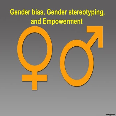 Gender bias ppt.ppt of bed semester 2 and 1st year | PPT