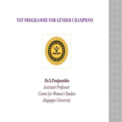 TOT Programme for Gender Champions among Colleges Students | PPTX