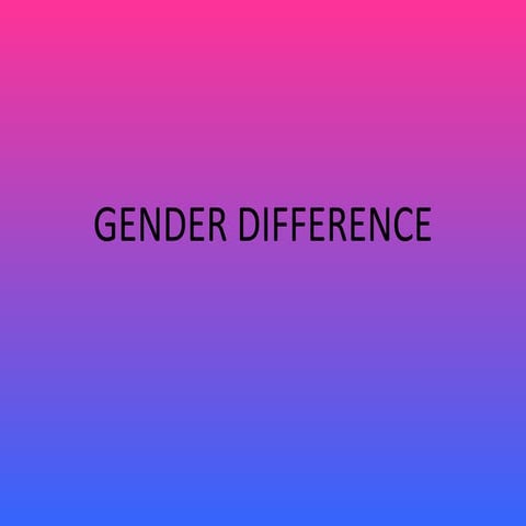 Gender Differences Ppt