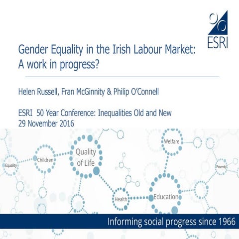 Gender Equality in the Irish Labour Market: A Work in Progress? | PPT
