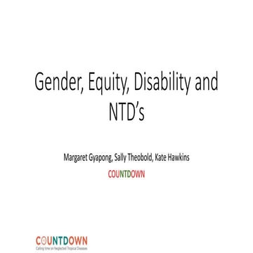 Gender, Equity, Disability and Neglected Tropical Diseases | PPTX