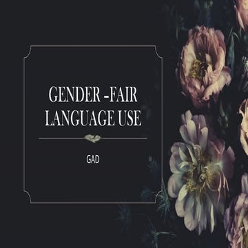 GENDER FAIR LANGUAGE USE FOR ENGLISH FOR COLLEGE | PPTX