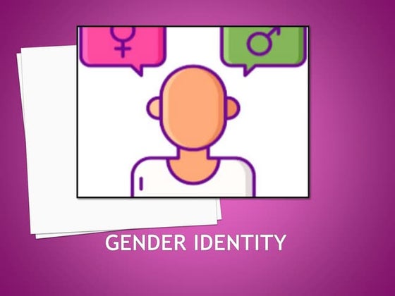 Gender identity and sexual orientation | PPT