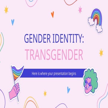 Gender Identity Transgender by Slidesgo.pptx
