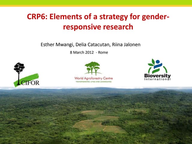 Elements of a strategy for gender-responsive research - CIFOR-ICRAF Knowledge: Slide