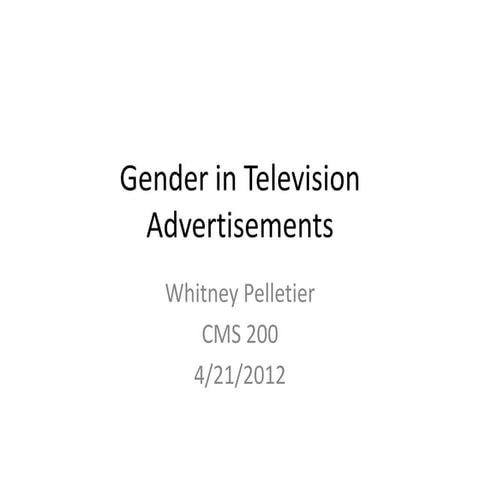 Gender in television advertisements | PPTX