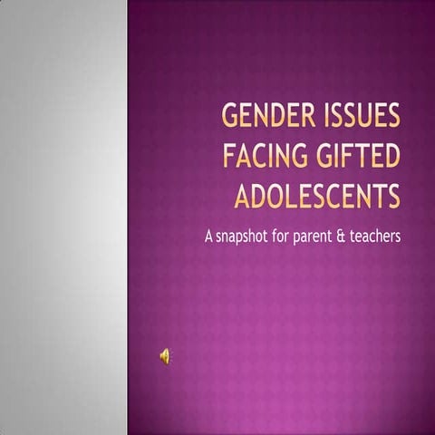 Gender issues among gifted adolescents | PPTX