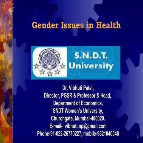 Gender issues in helath nmims 27 07-07 | PPT