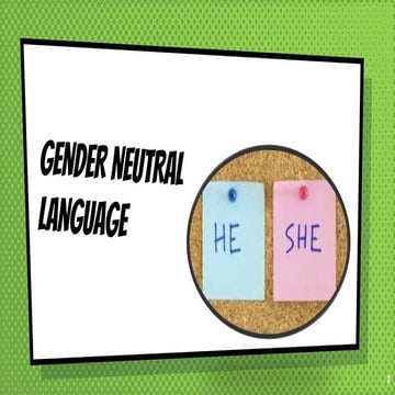 Gender neutral language | PPT