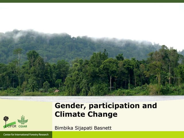 Gender, participation and cimate change - CIFOR-ICRAF Knowledge