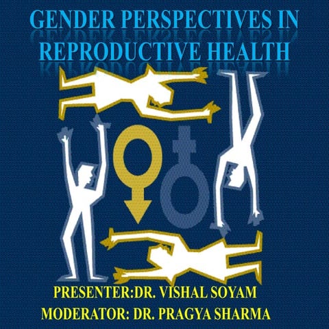 Gender Perspectives Of Reproductive Health Ppt