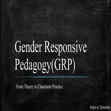 Implementing Gender Responsive Pedagogy: From Theory to Classroom ...