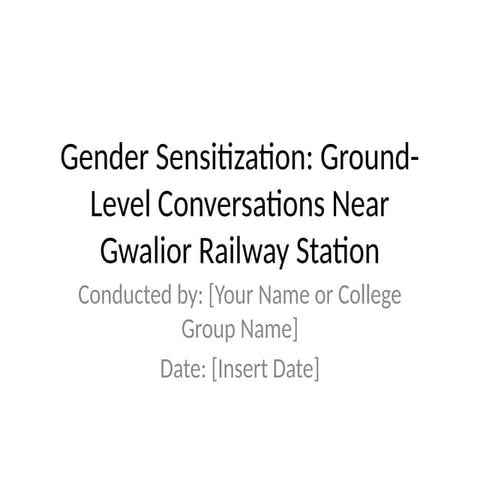 Gender_Sensitization_Conversation_PPT.pptx