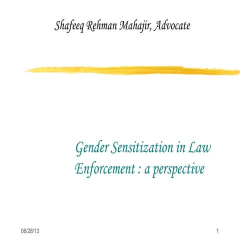 Gender sensitization ~ law enforcement ~ a perspective 29 1 | PPT