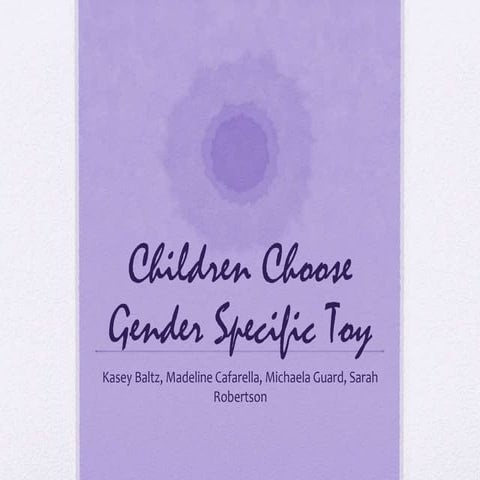 Gender toys project psychology | PPTX