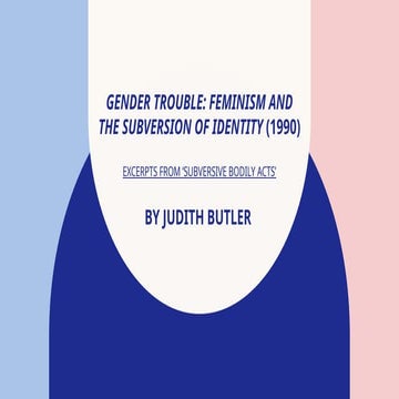 Gender Trouble by judith butler 1990.pptx