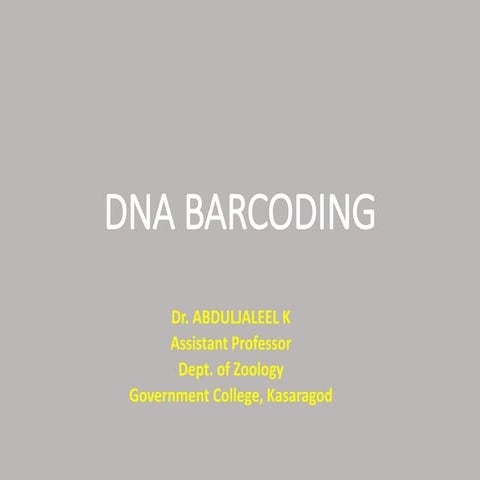 DNA BARCODING INTRODUCTION | PPTX
