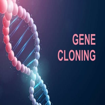 gene-cloning-pptx000.pptx GRANJA KALINAWAN | PPT