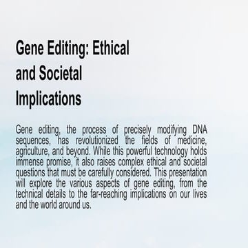 GENE-EDITING-ETHICAL-AND-SOCIETAL-IMPLICATIONS - Copy.pptx