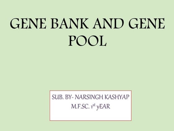 Presentation - PBG - 701 (Genebank).pptx