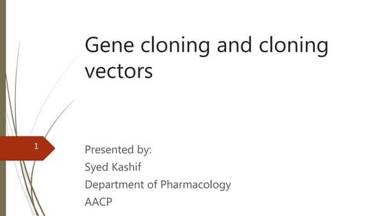 Molecular Cloning - Vectors: Types & Characteristics | PPTX