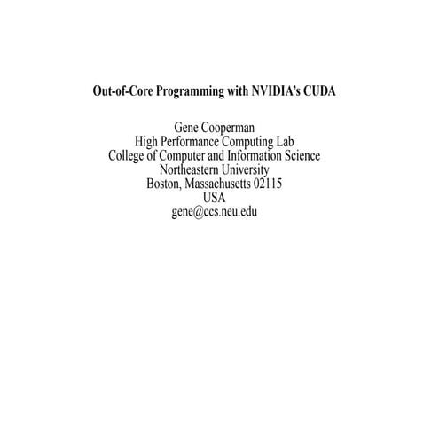 Iap09 Cudamit 6963 Guest Lecture Out Of Core Programming With Nvidias Cuda Gene Cooperman 