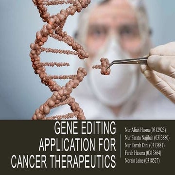 Gene editing application for cancer therapeutics | PPT