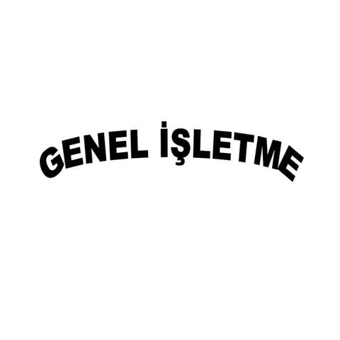 Genel ısletme. | PPT