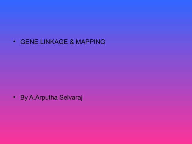 Gene Mapping Methods:Linkage Maps & Mapping with Molecular Markers | PDF