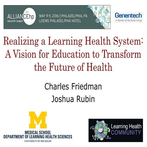 Realizing a Learning Health System: A Vision for Education to Transform ...