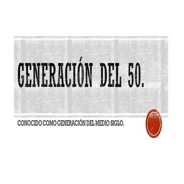 generación del 50 en la historia de la literatura | PDF