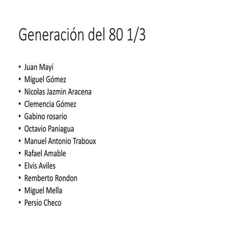Generacion del 80 | PPTX