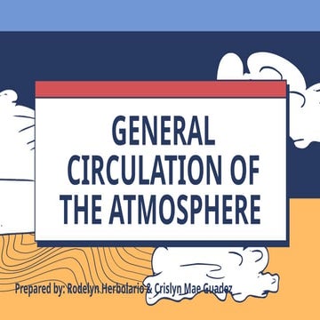 General-Circulation-of-the-Atmosphere.pptx