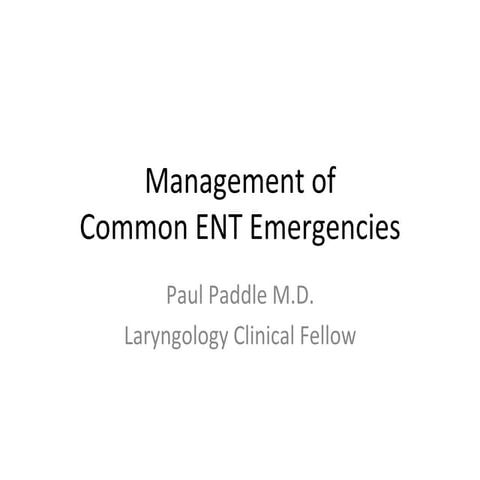 General ENT Emergency common ent emergencies | PDF