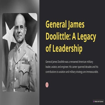 General-James-Doolittle-A-Legacy-of-Leadership.pptx