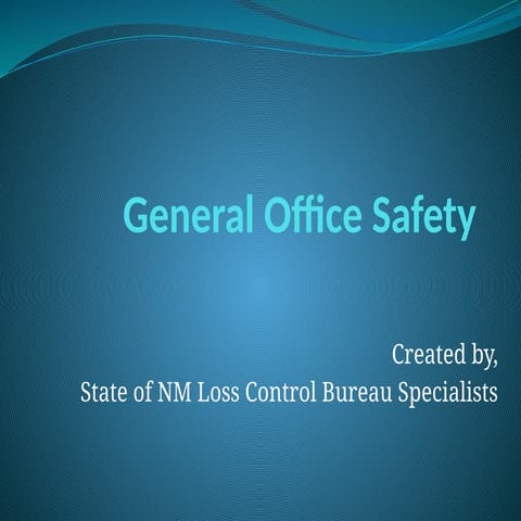 General-Office-Safety-0 6564587451638548a4s5 | PPTX