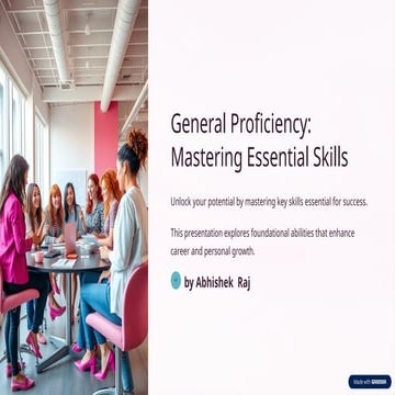 General-Proficiency-Mastering-Essential-Skills.pptx