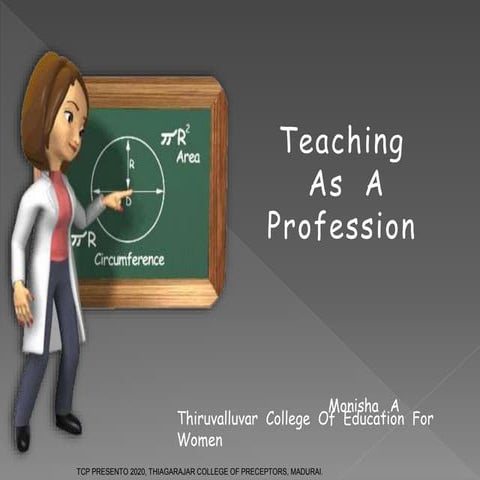 TEACHING AS A PROFESSION | PPTX