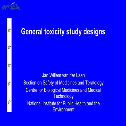 general-toxicity-study-designs-jan-willem-van-der-laan_en.pdf
