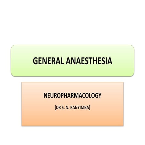 GENERAL ANAESTHESIA.pptx