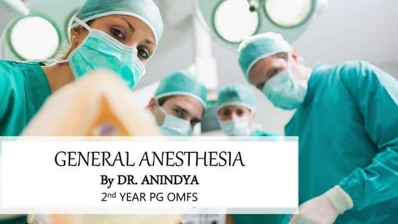 General Anesthetics | PPTX