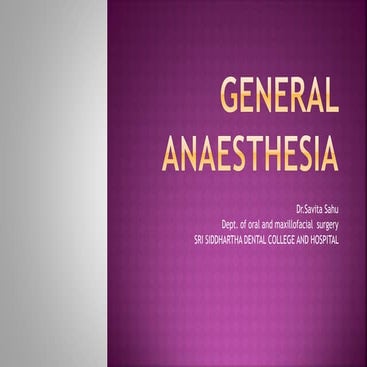 General anesthesia i | PPTX