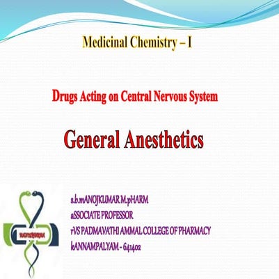 General Anesthetics .pptx medicinal Chemistry | PPTX
