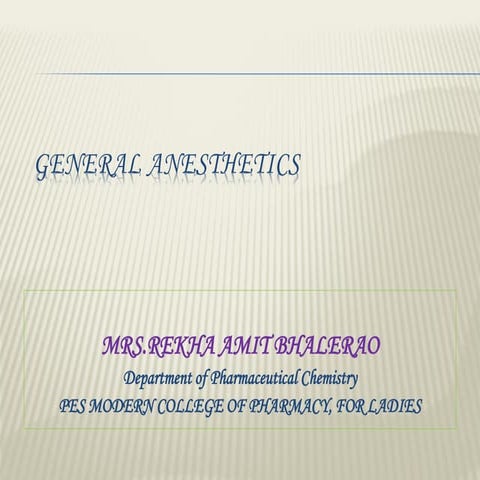 General anesthetics notes | PDF