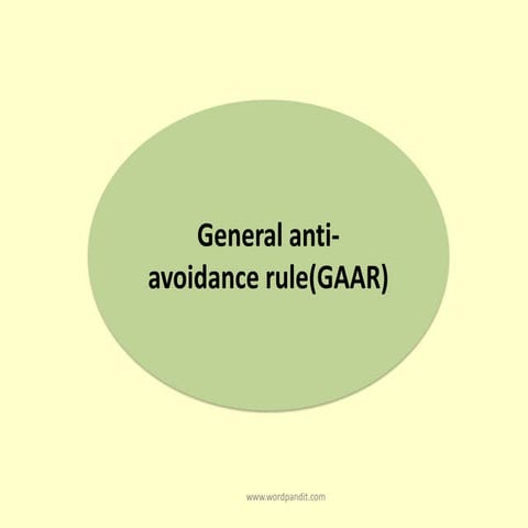 General anti avoidance rule(gaar) | PPTX