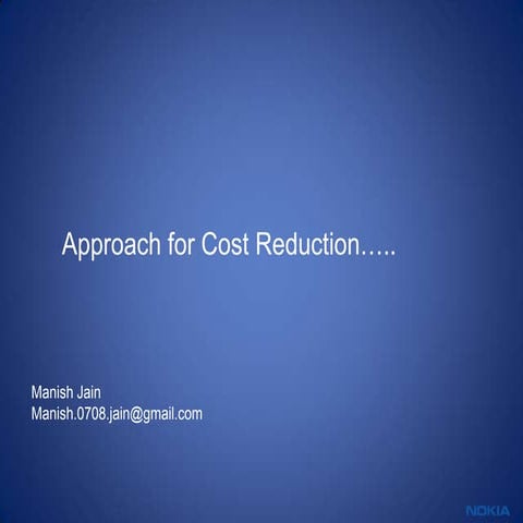 General approach for cost reduction | PPTX